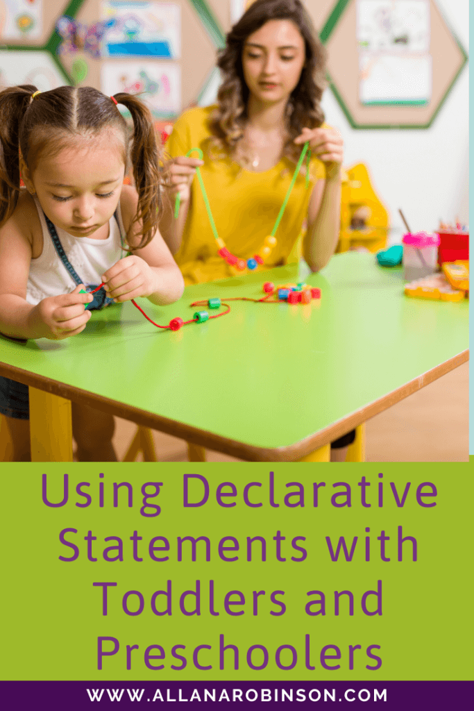Using Declarative Statements with Toddlers and Preschoolers - Uncommon ...